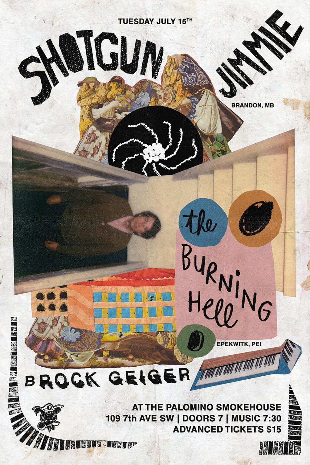 Shotgun Jimmie (Brandon, MB), The Burning Hell (Epekwitk, PEI), Brock ...